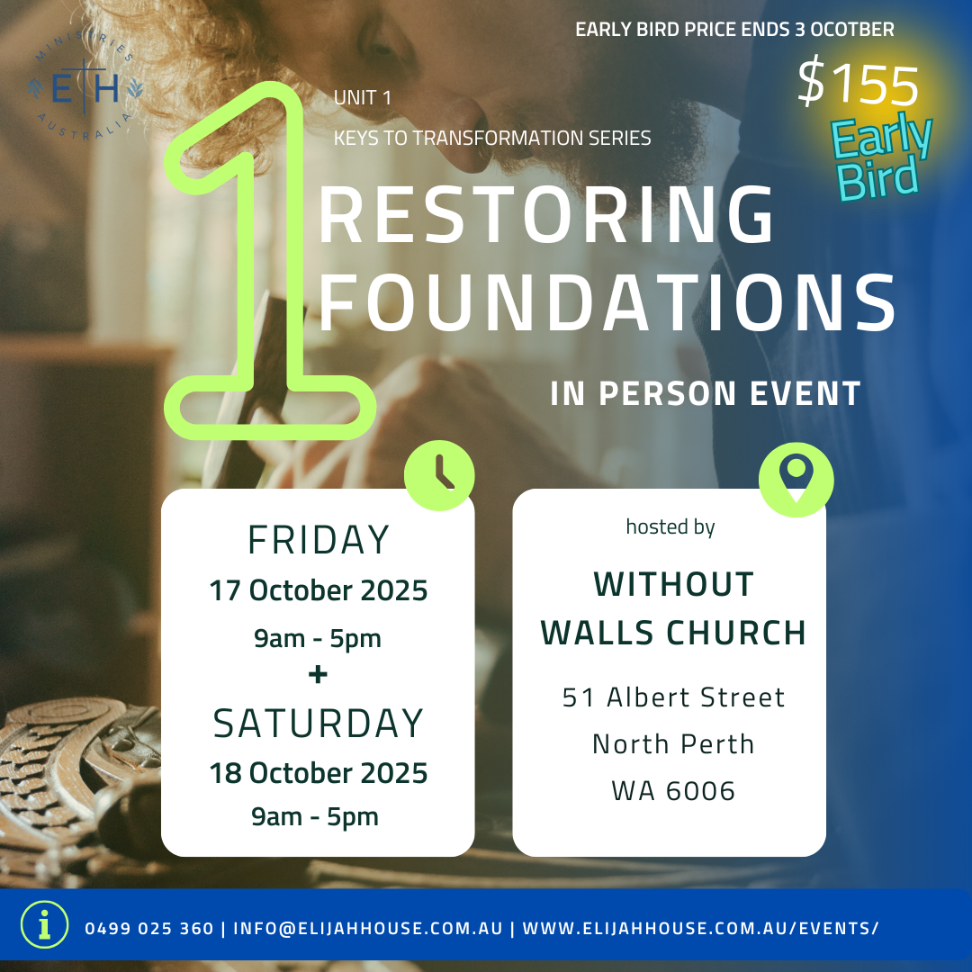 Unit 1: Restoring Foundations North Perth (WA) – Elijah House Australia